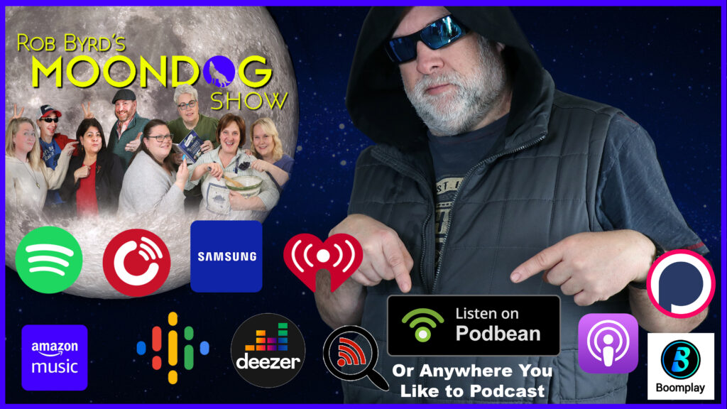 Rob Byrd’s Moondog Show – Powered by Voice